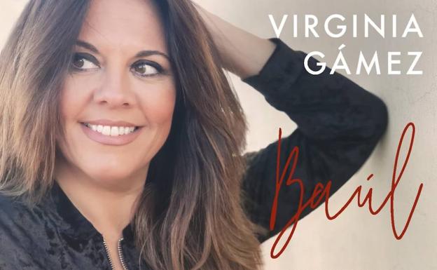 Virginia Gámez presentará en Málaga su nuevo disco, 'Baúl' | Diario Sur